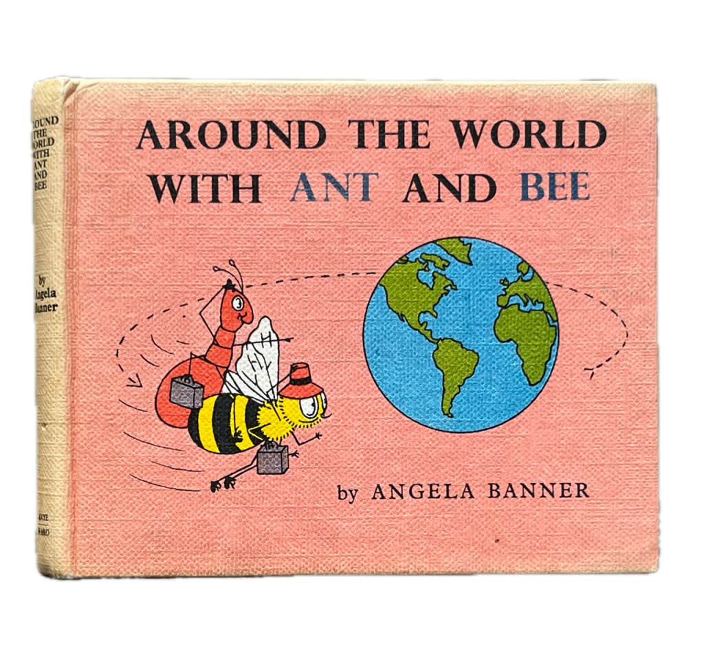 Around The World with Ant & Bee. - Rosie Hodge Books Ltd
